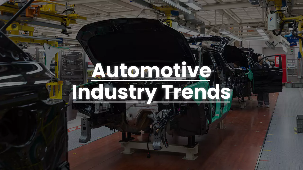 Automotive Industry Trends: Top 6 Predictions for 2025